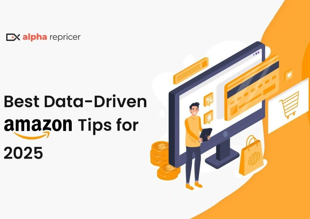 6 Data-Driven Amazon Seller Strategies That Work in 2025 - IT Supply Chain